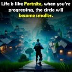 Here are 250+ Deep Fortnite quotes that go hard!
